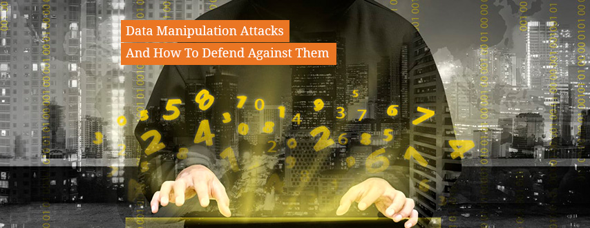 Data Manipulation Attacks And How To Defend Against Them